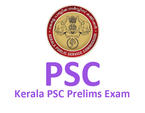 Kerala PSC Prelims 10th Level Exam Syllabus, Criteria, Eligibility, Salary, Posts - My Entrance