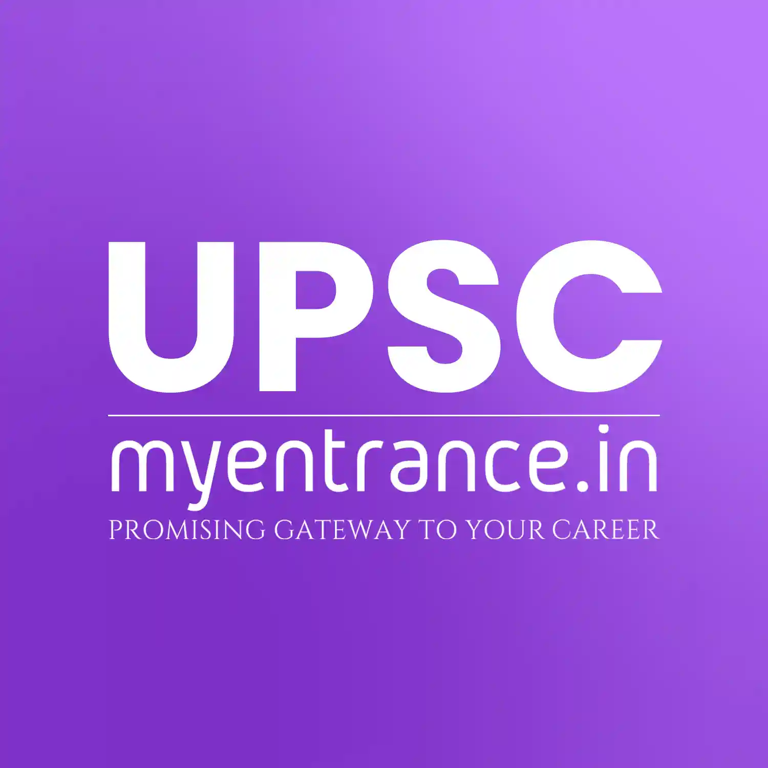 UPSC Smart Preparation Guide - My Entrance