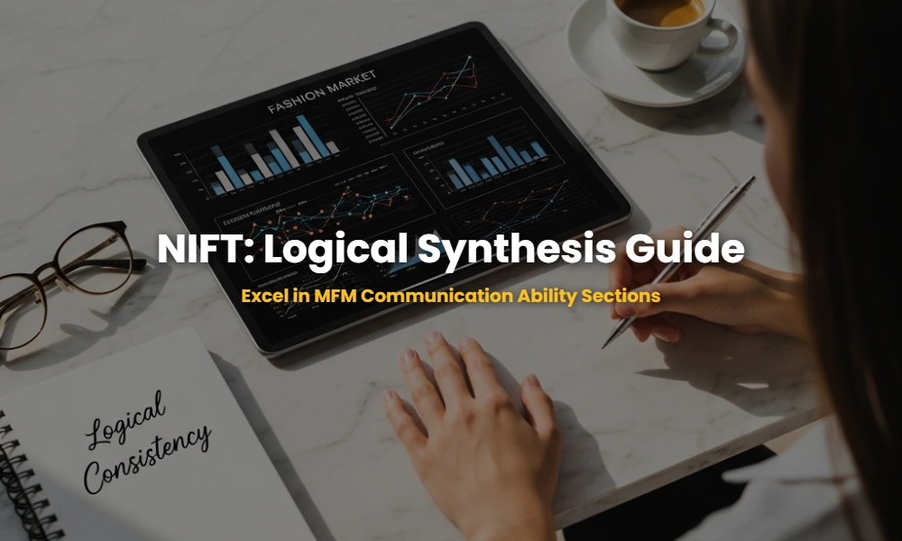 Mastering Synthesis for NIFT: A Guide to Logical Consistency in Fashion ...